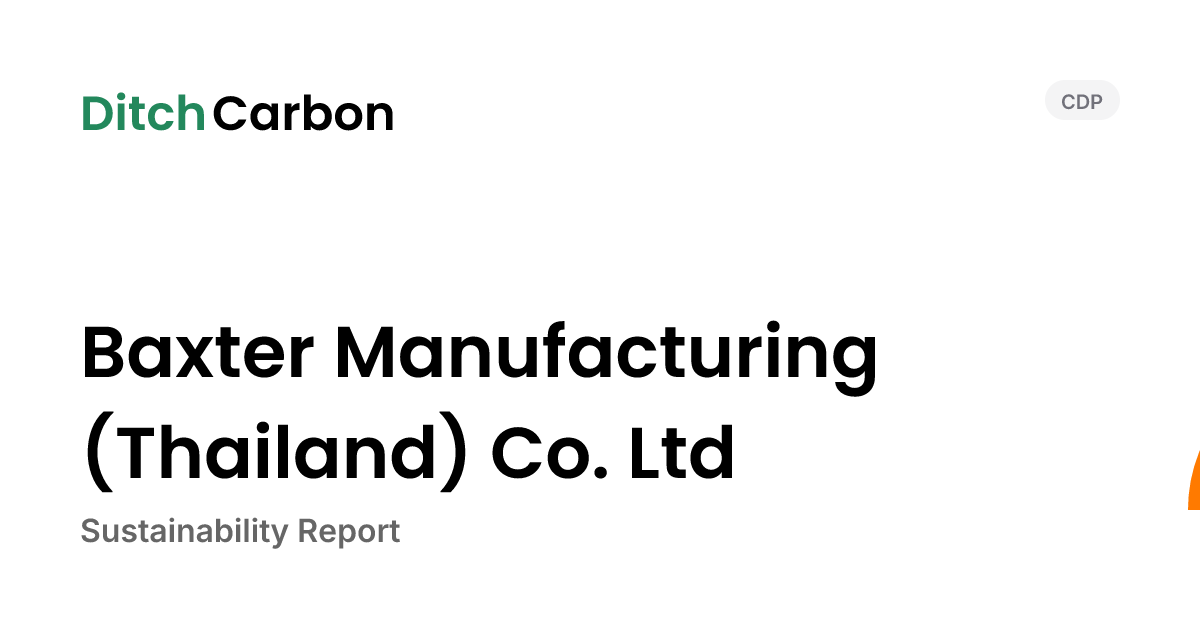 Baxter Manufacturing (Thailand) Co. Ltd Sustainability Report | DitchCarbon