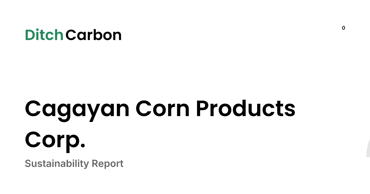 Cagayan Corn Products Corp. Emissions Breakdown & Climate Score ...
