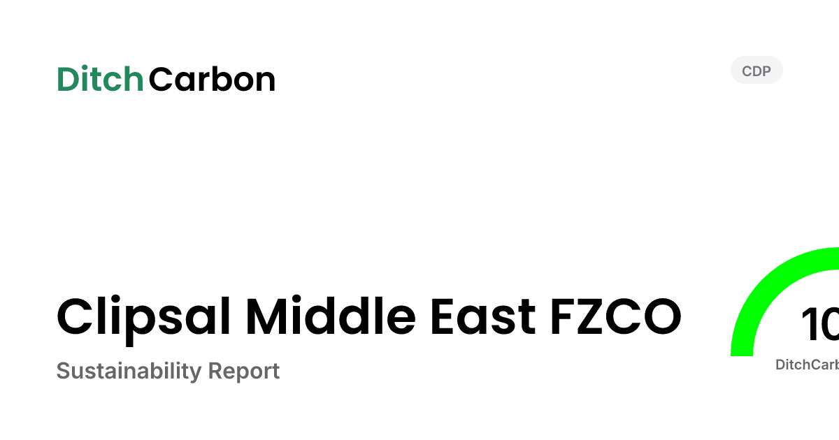 Clipsal Middle East FZCO Sustainability Report | DitchCarbon