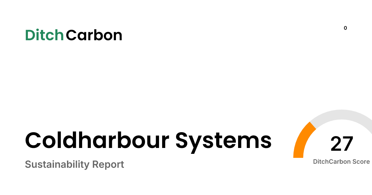 Coldharbour Systems Sustainability Report | DitchCarbon