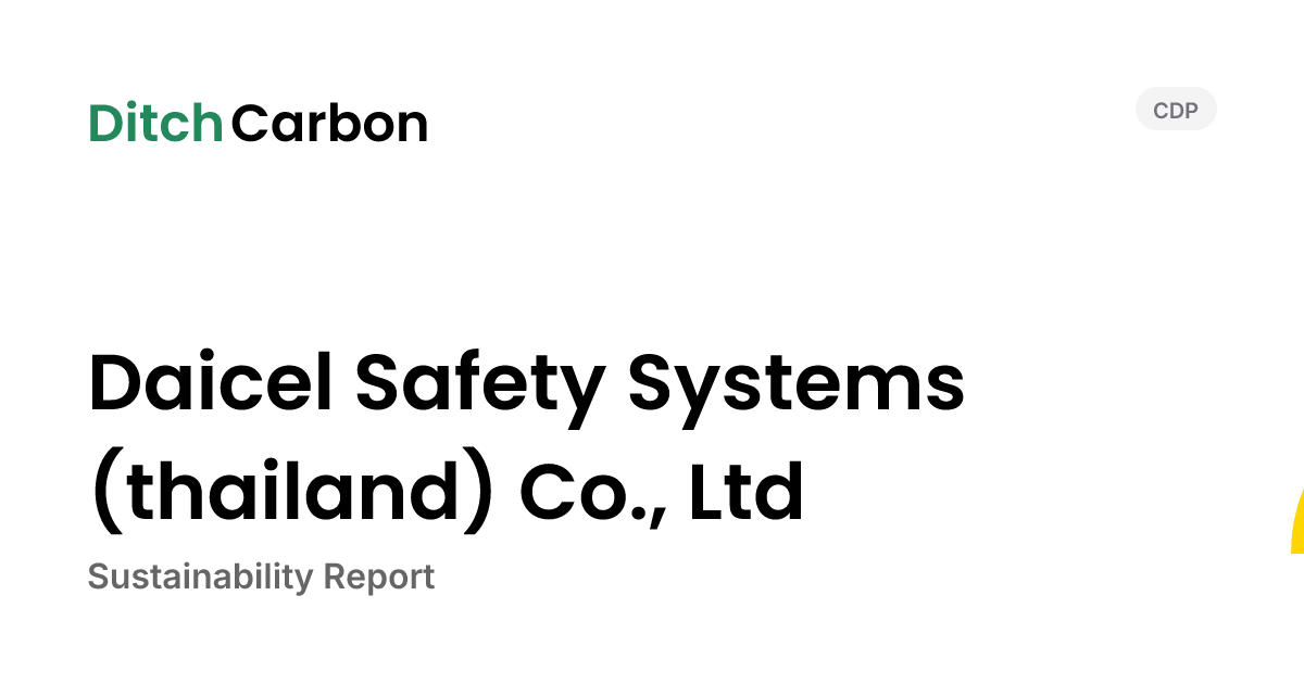 Daicel Safety Systems (thailand) Co., Ltd Sustainability Report ...