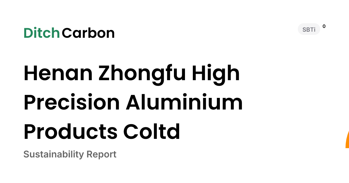 Henan Zhongfu High Precision Aluminium Products Coltd Emissions ...