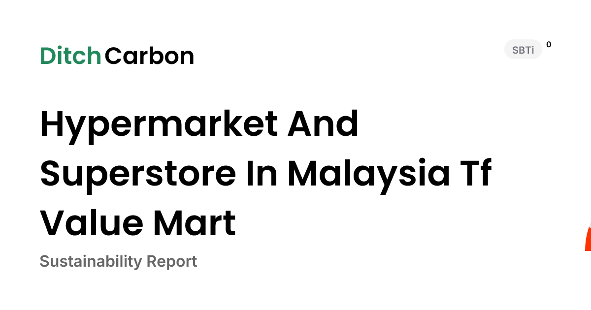 Hypermarket And Superstore In Malaysia Tf Value Mart Emissions ...