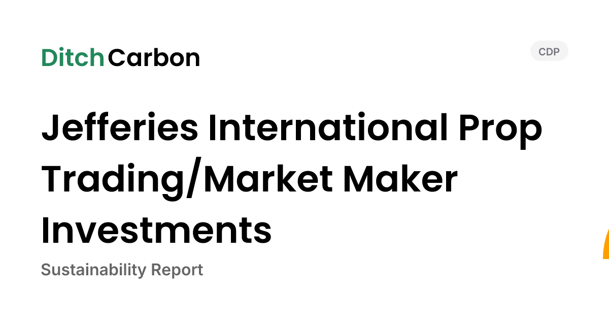 Jefferies International Prop Trading/Market Maker Investments Emissions ...