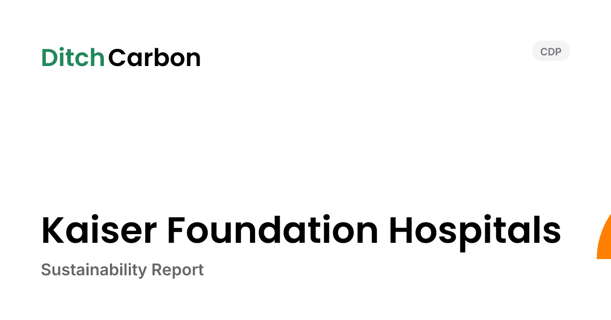 Kaiser Foundation Hospitals Emissions Breakdown & Climate Score ...
