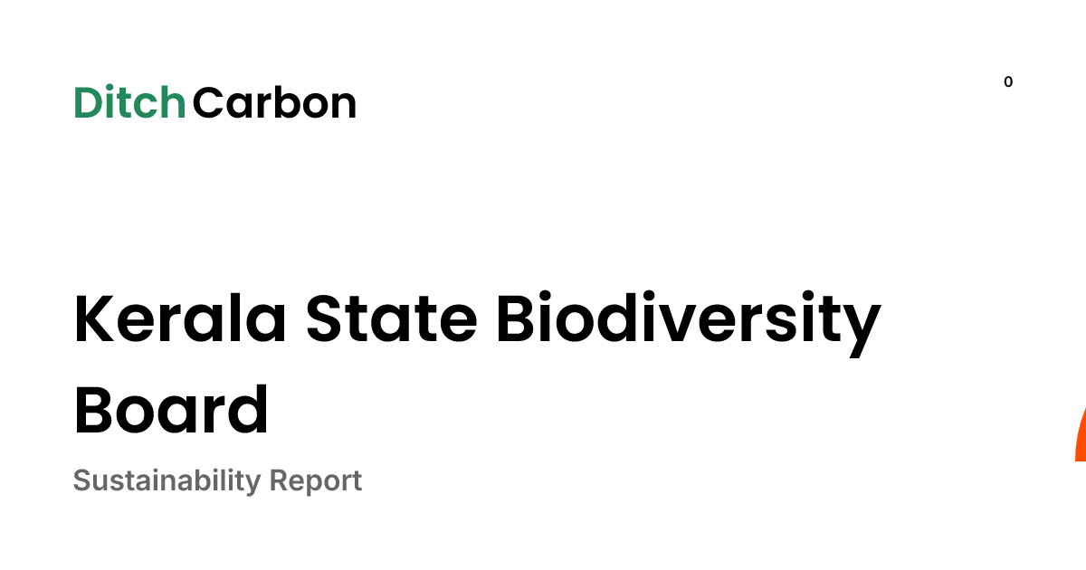 Kerala State Biodiversity Board Sustainability Report | DitchCarbon
