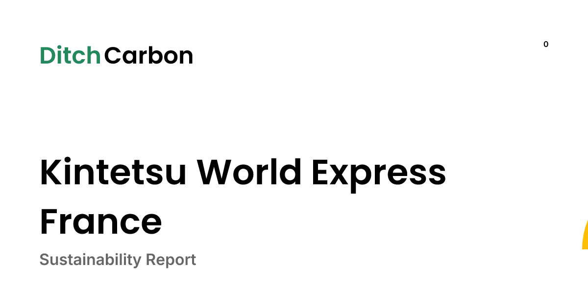 Kintetsu World Express France Sustainability Report | DitchCarbon
