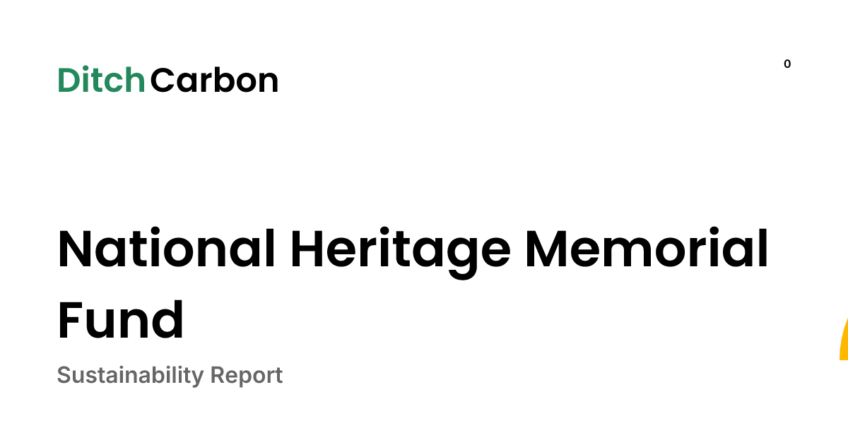 National Heritage Memorial Fund Emissions Breakdown & Climate Score ...