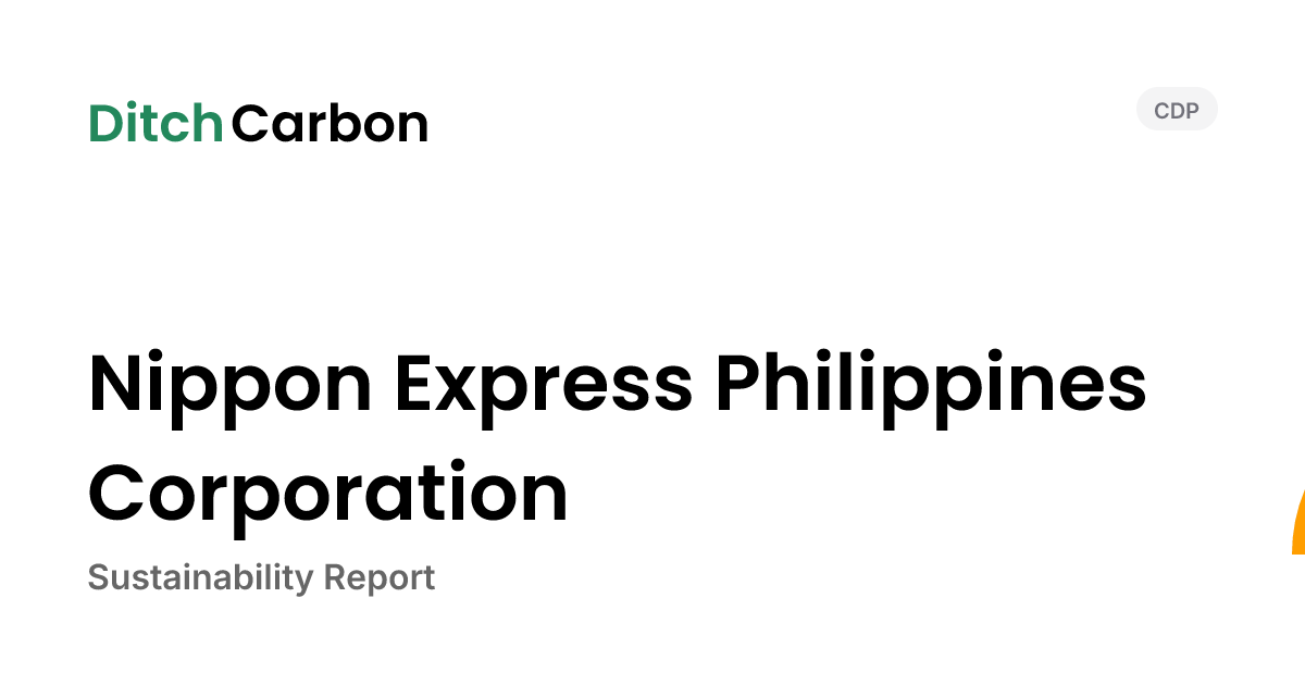 Nippon Express Philippines Corporation Sustainability Report | DitchCarbon