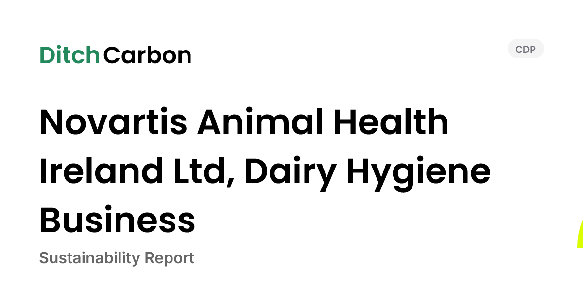 Novartis Animal Health Ireland Ltd, Dairy Hygiene Business Emissions ...