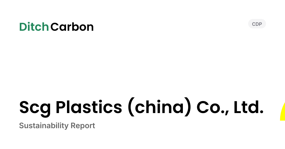 Scg Plastics (china) Co., Ltd. Emissions Breakdown & Climate Score ...