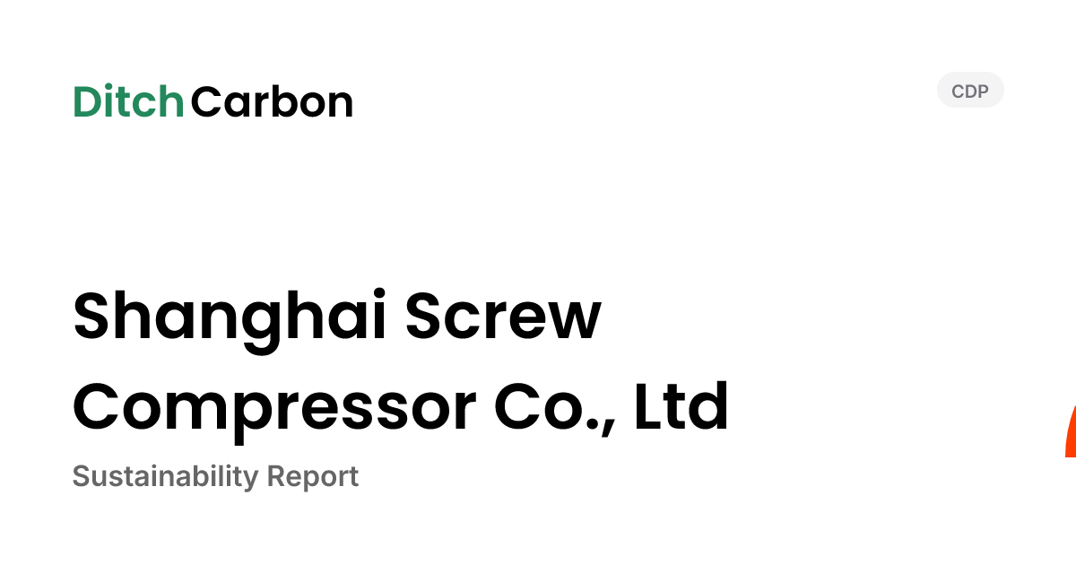 Shanghai Screw Compressor Co., Ltd Emissions Breakdown & Climate Score ...