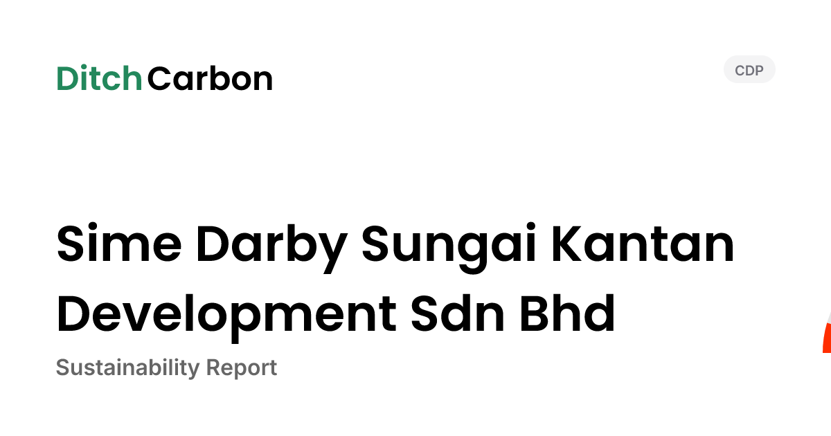 Sime Darby Sungai Kantan Development Sdn Bhd Sustainability Report ...