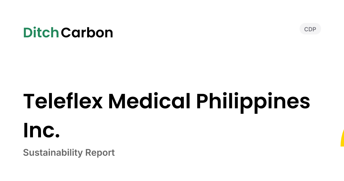 Teleflex Medical Philippines Inc. Emissions Breakdown & Climate Score ...