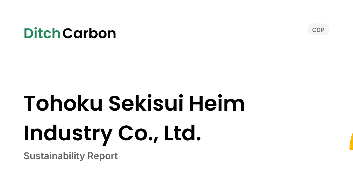 Tohoku Sekisui Heim Industry Co., Ltd. Emissions Breakdown & Climate ...