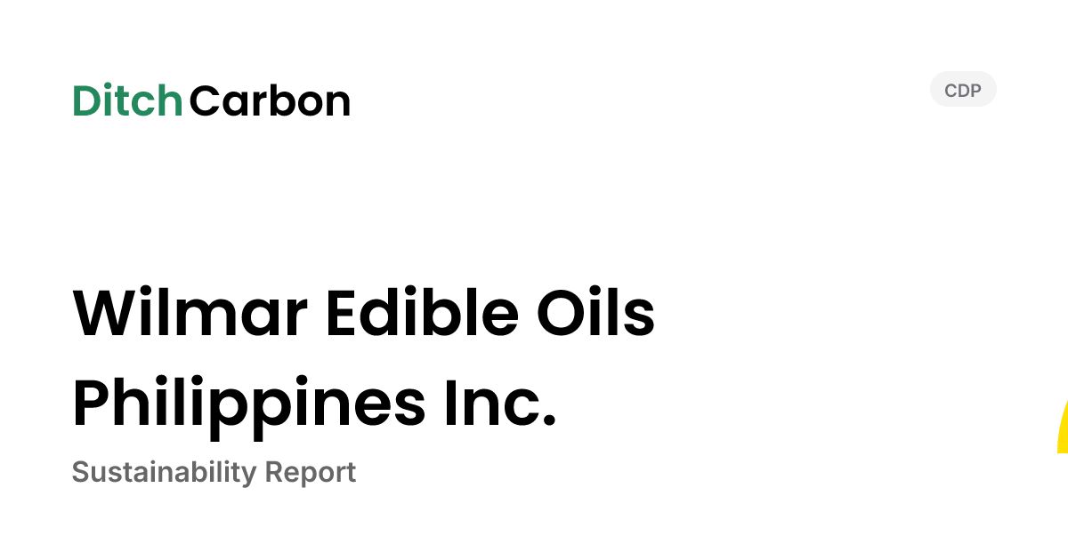 Wilmar Edible Oils Philippines Inc. Emissions Breakdown & Climate Score ...